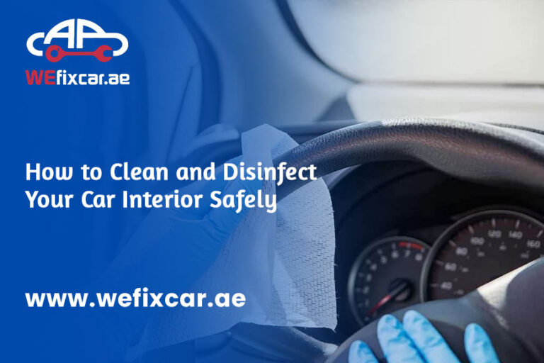Car Interior Cleaning & Disinfection in UAE | We Fix Car