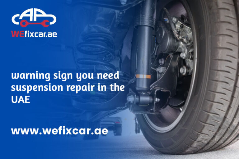 How to Know When Your Car Suspension Needs Replacement in the UAE