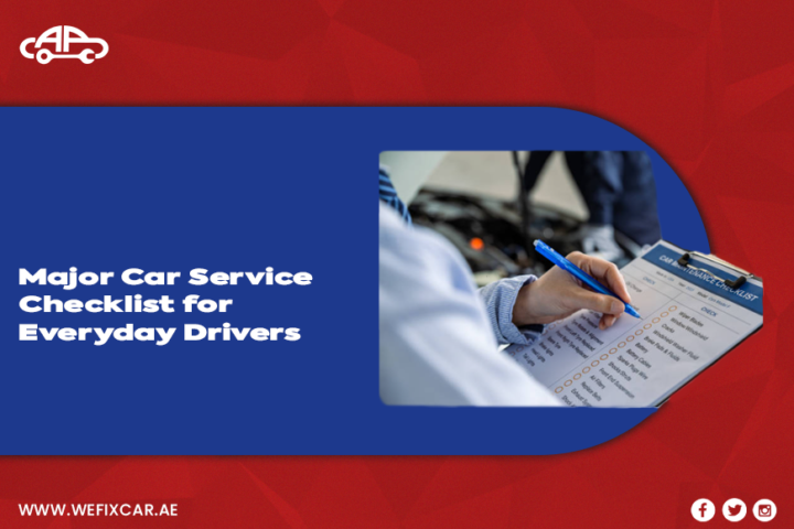 Major Car Service Checklist: A Complete Guide for Drivers
