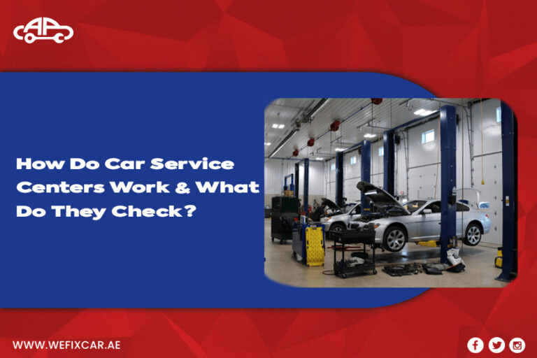 How Car Service Centers Work & What They Check